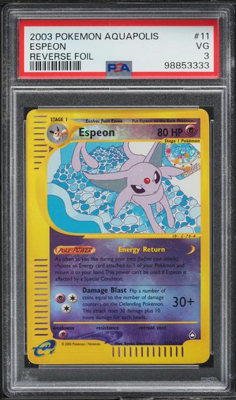 2003 #11 AQUAPOLIS REVERSE HOLO ESPEON PSA 3 POKEMON - Collector Crypt